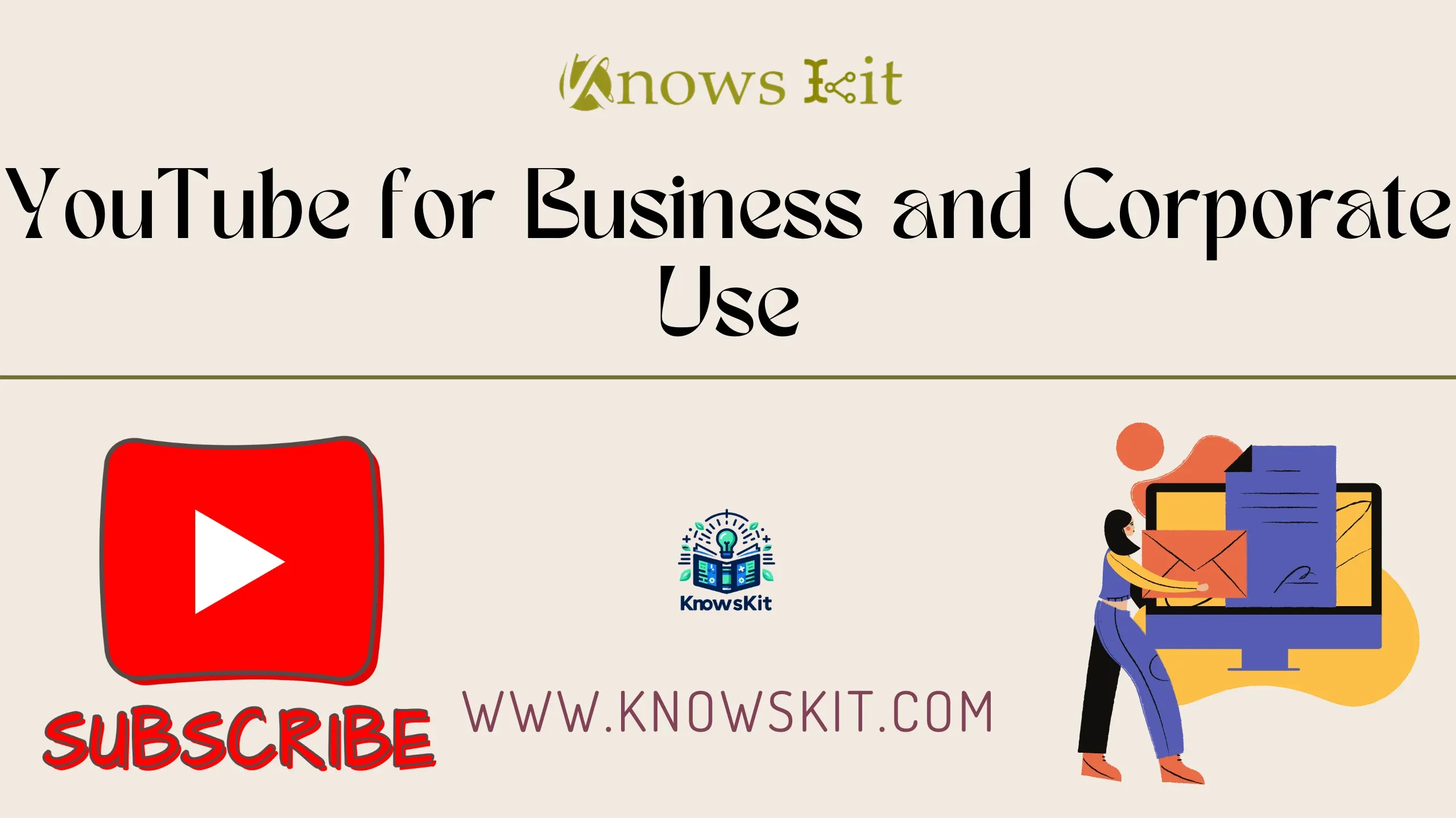 YouTube For Business And Corporate Use: Proven Strategies In 2024.