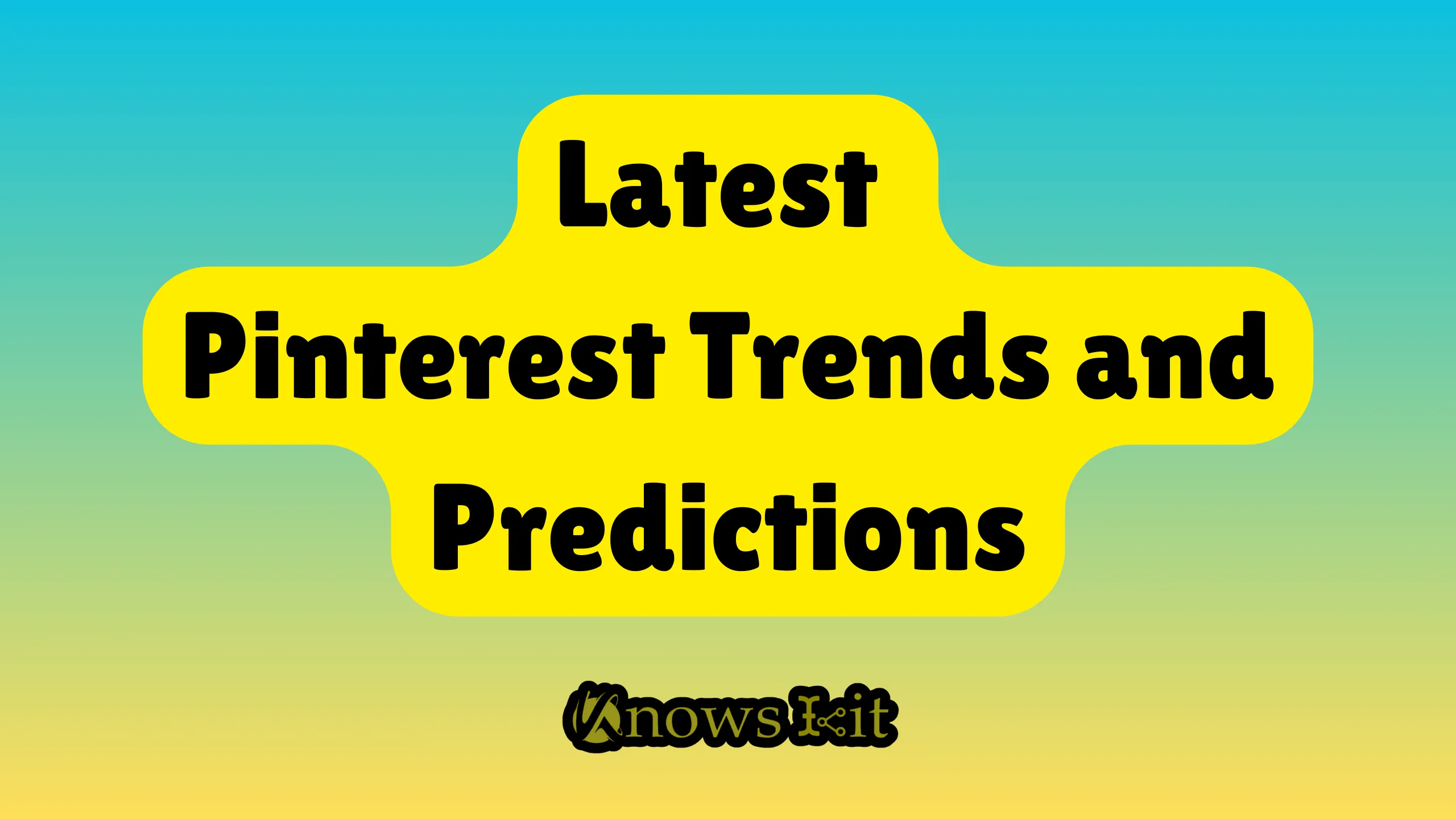 5 Latest Pinterest Trends And Predictions