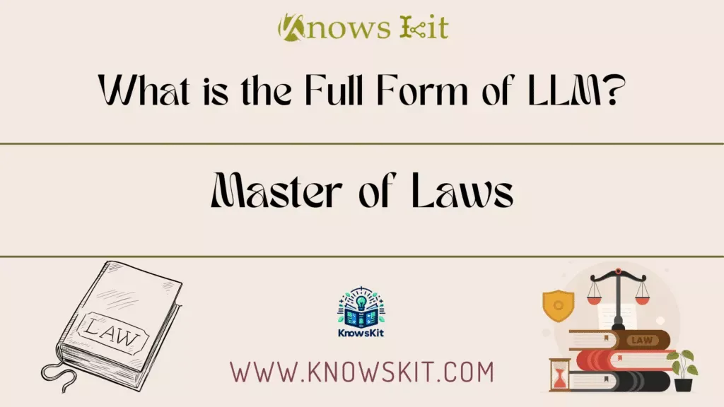 What Is The Full Form Of LLM