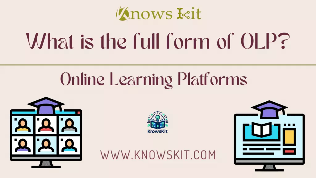 What Is The Full Form Of OLP