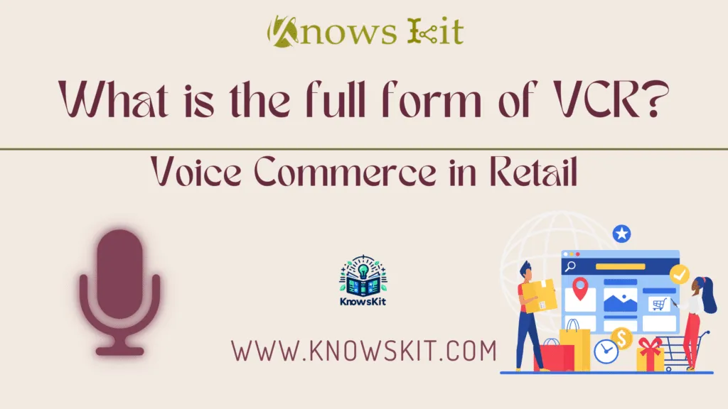 What Is The Full Form Of VCR