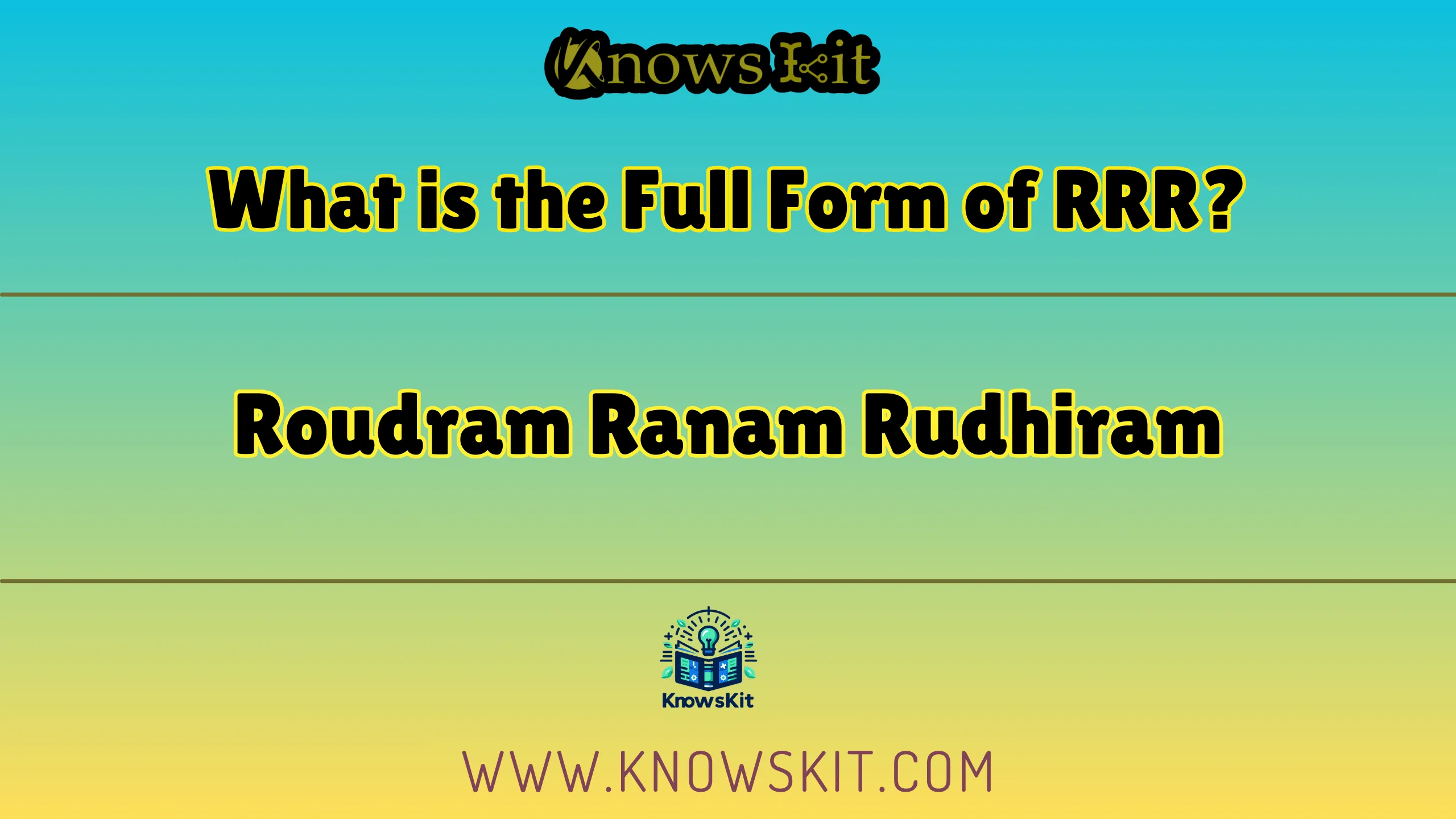 What Is The Full Form Of RRR