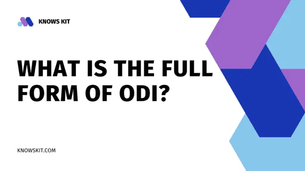 What Is The Full Form Of ODI?