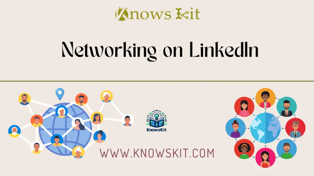 Networking On LinkedIn: 10 Robust Strategies To Skyrocket Your LinkedIn ...