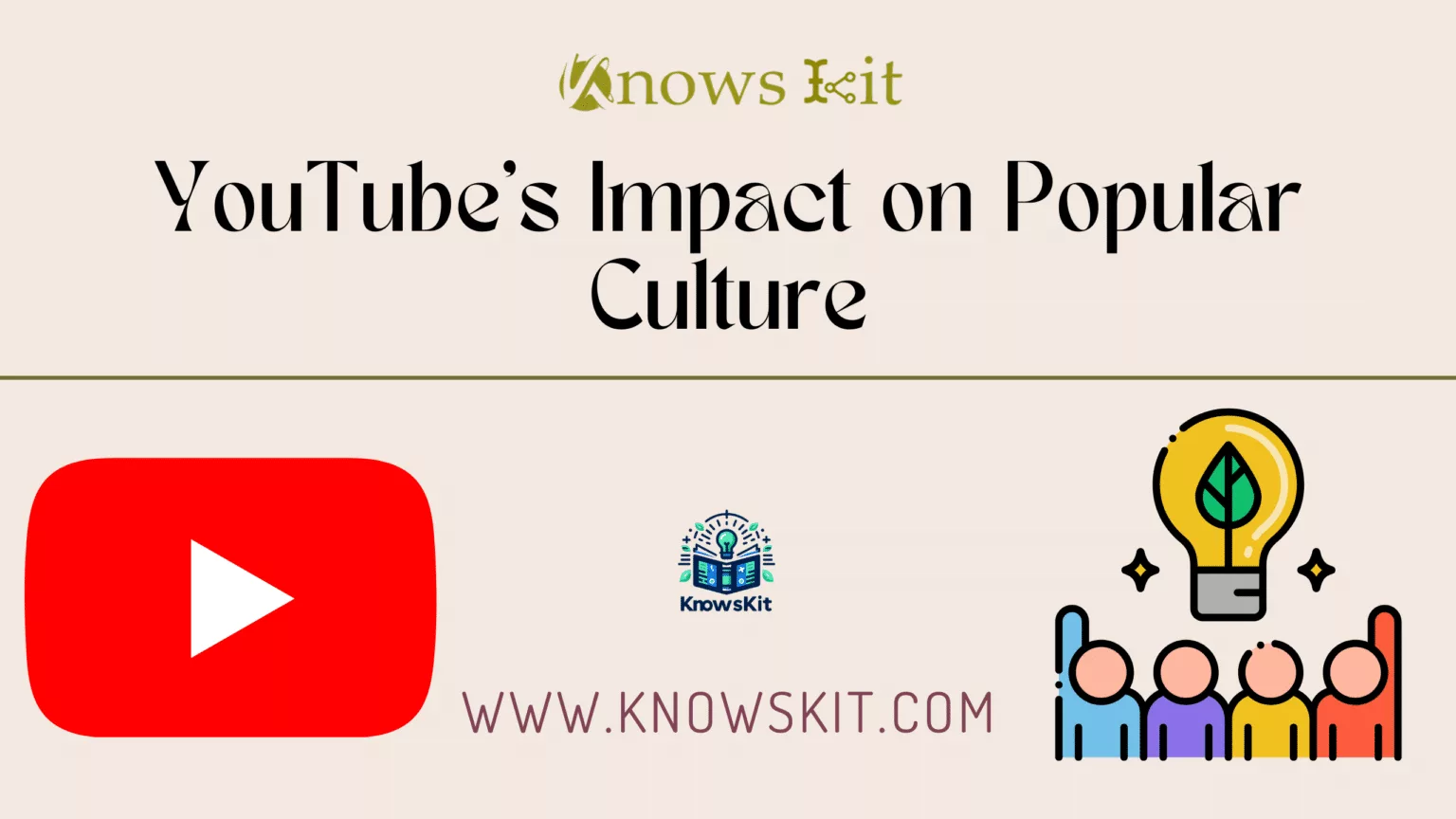 YouTube Impact On Popular Culture: Unleash The Power Of Digital ...