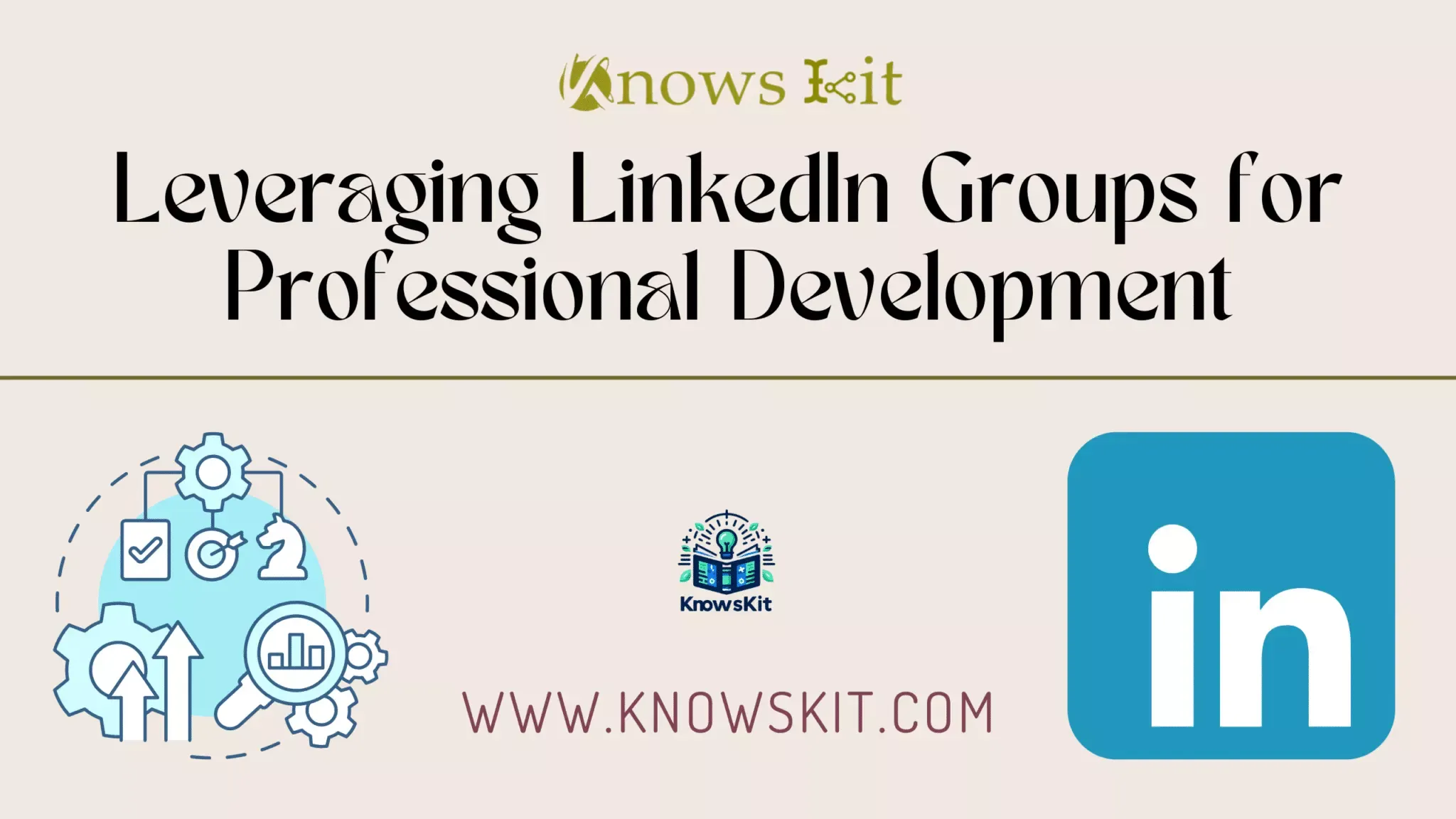 Leveraging LinkedIn Groups For Professional Development