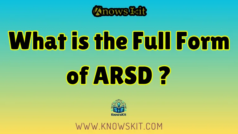 What Is The Full Form Of ARSD