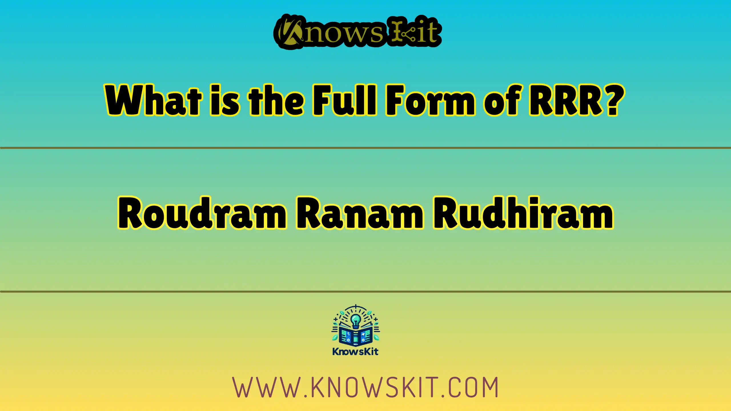 What Is The Full Form Of RRR